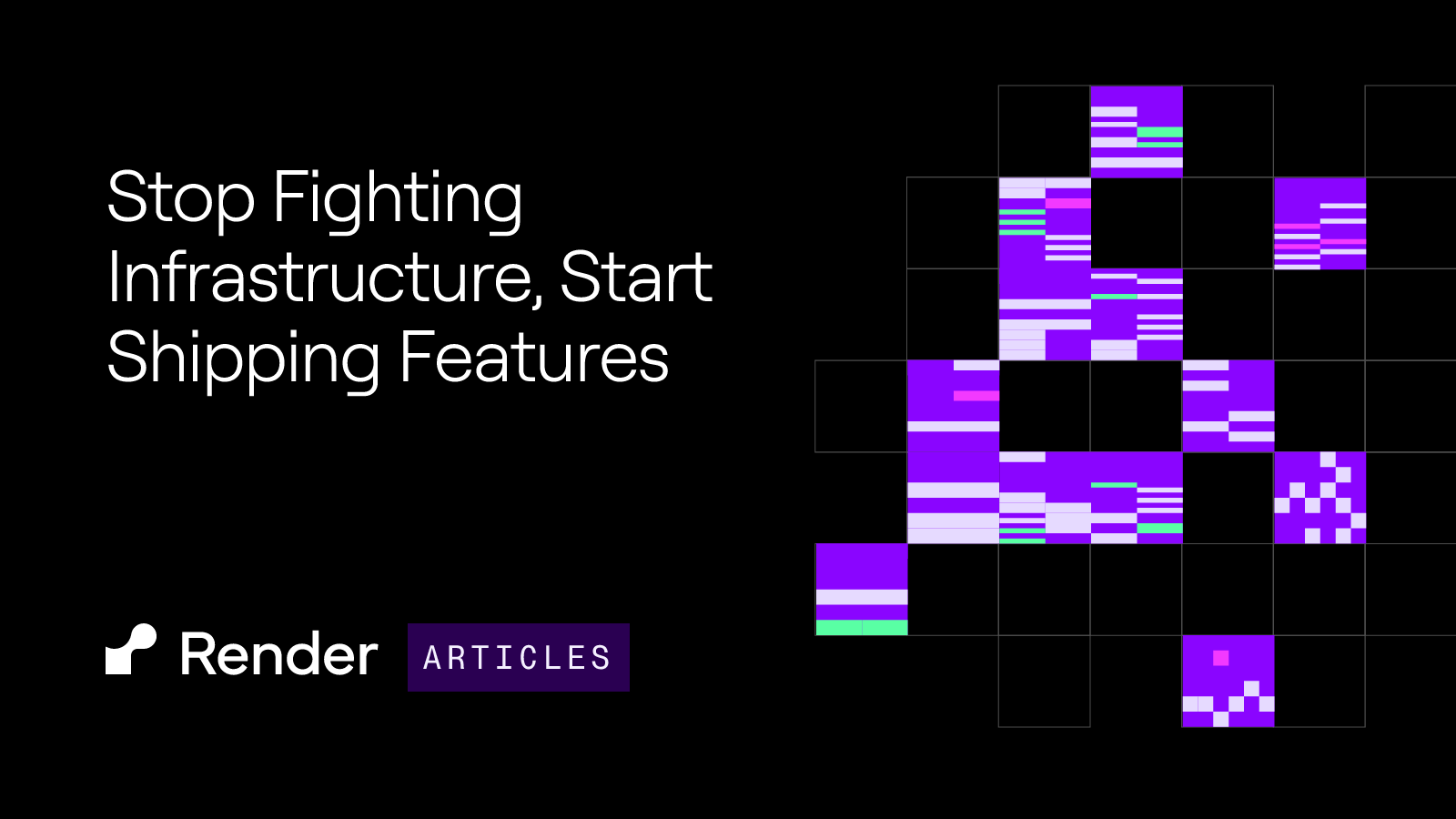 Stop Fighting Infrastructure, Start Shipping Features | Render
