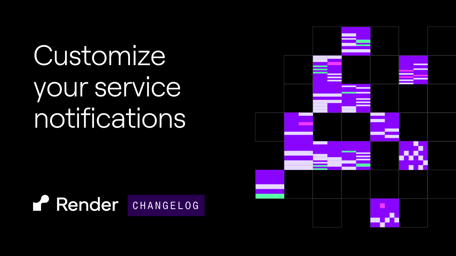 Customize your service notifications | Render Changelog