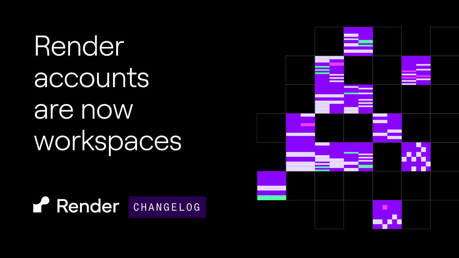Render accounts are now workspaces | Render Changelog