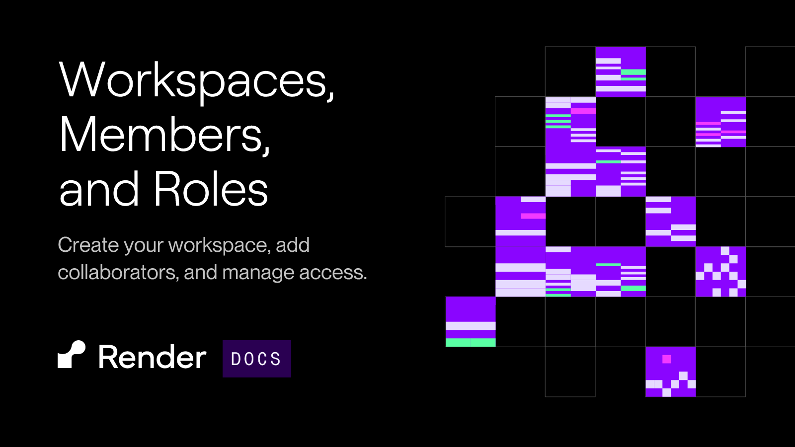 Workspaces, Members, and Roles – Render Docs