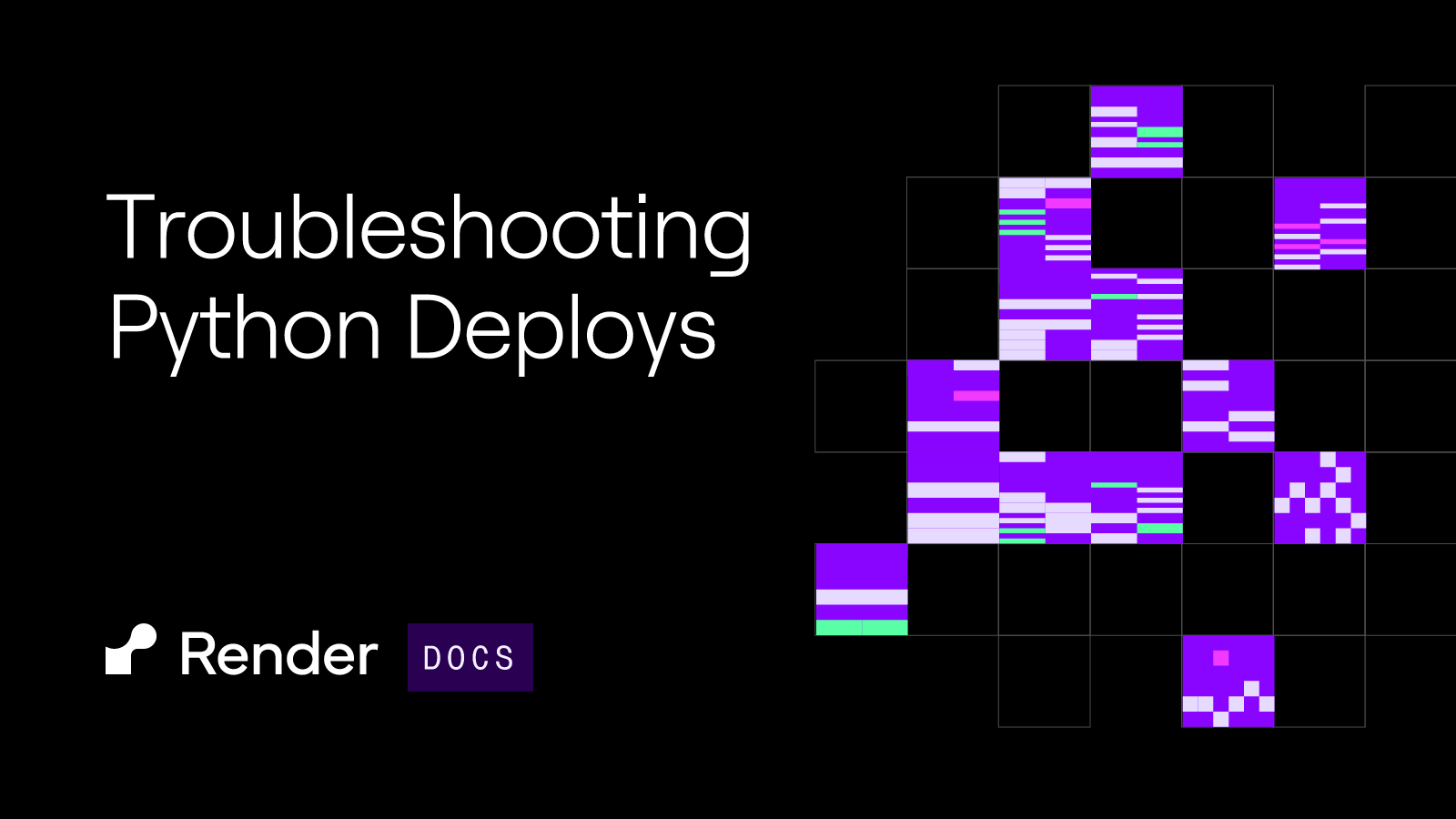 Troubleshooting Python Deploys – Render Docs Troubleshooting Python Deploys – Render Docs