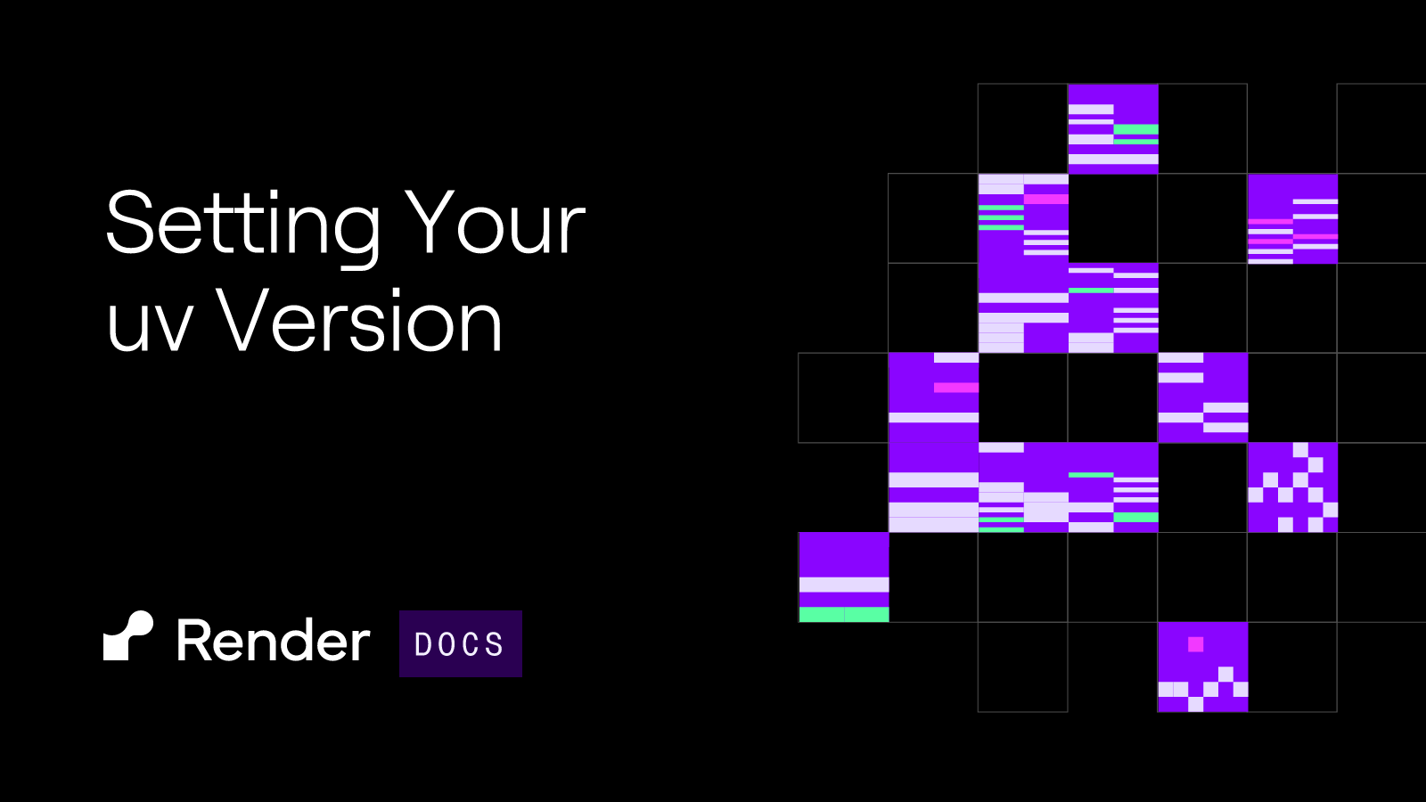 Setting Your Uv Version Render Docs